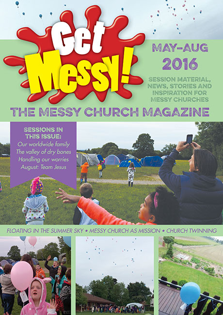 Get Messy! May - August 2016 - Messy Church : Messy Church