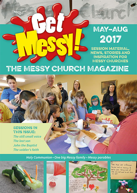 Get Messy! May - August 2017 - Messy Church : Messy Church