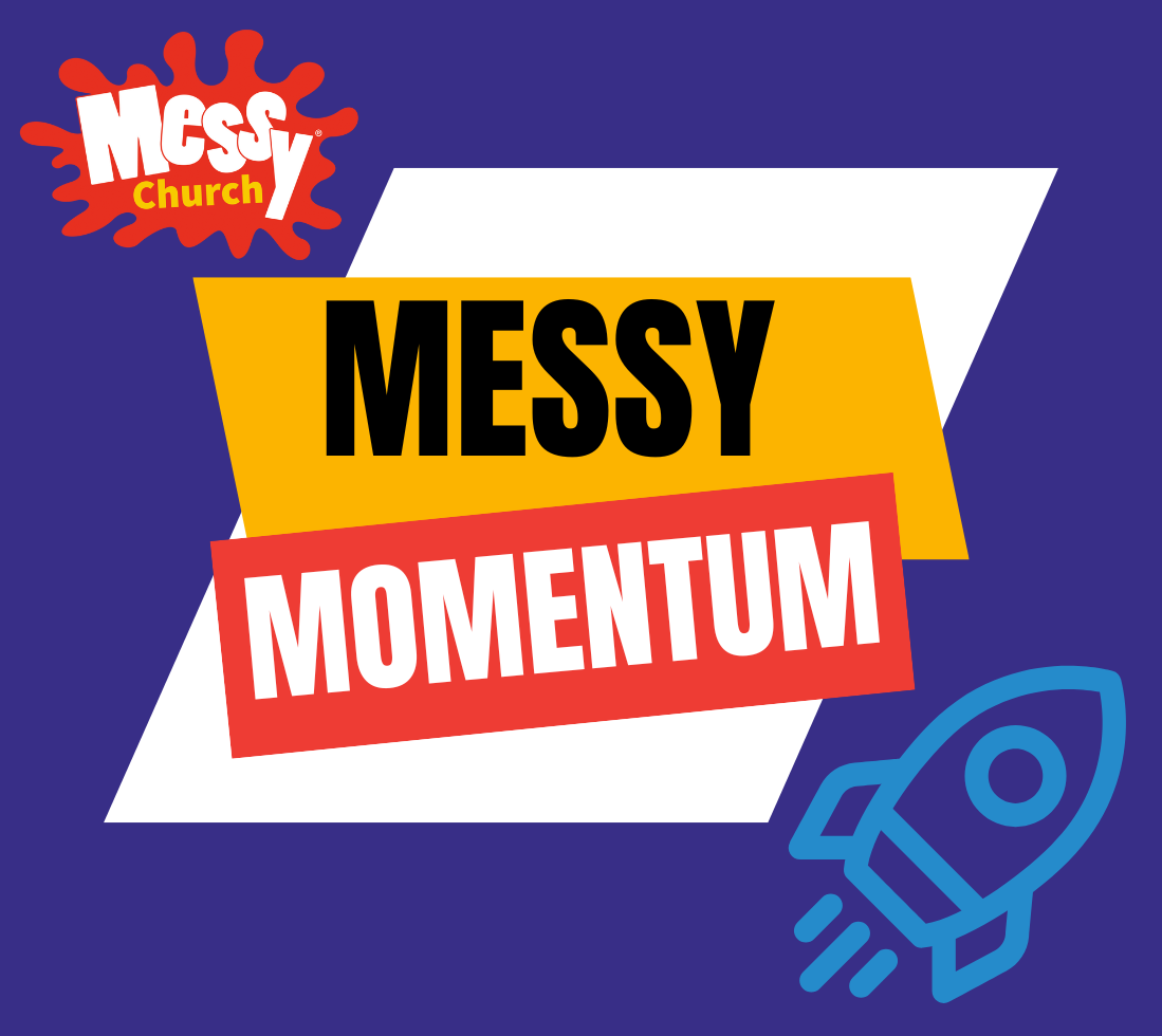 Microgrants - Messy Church : Messy Church