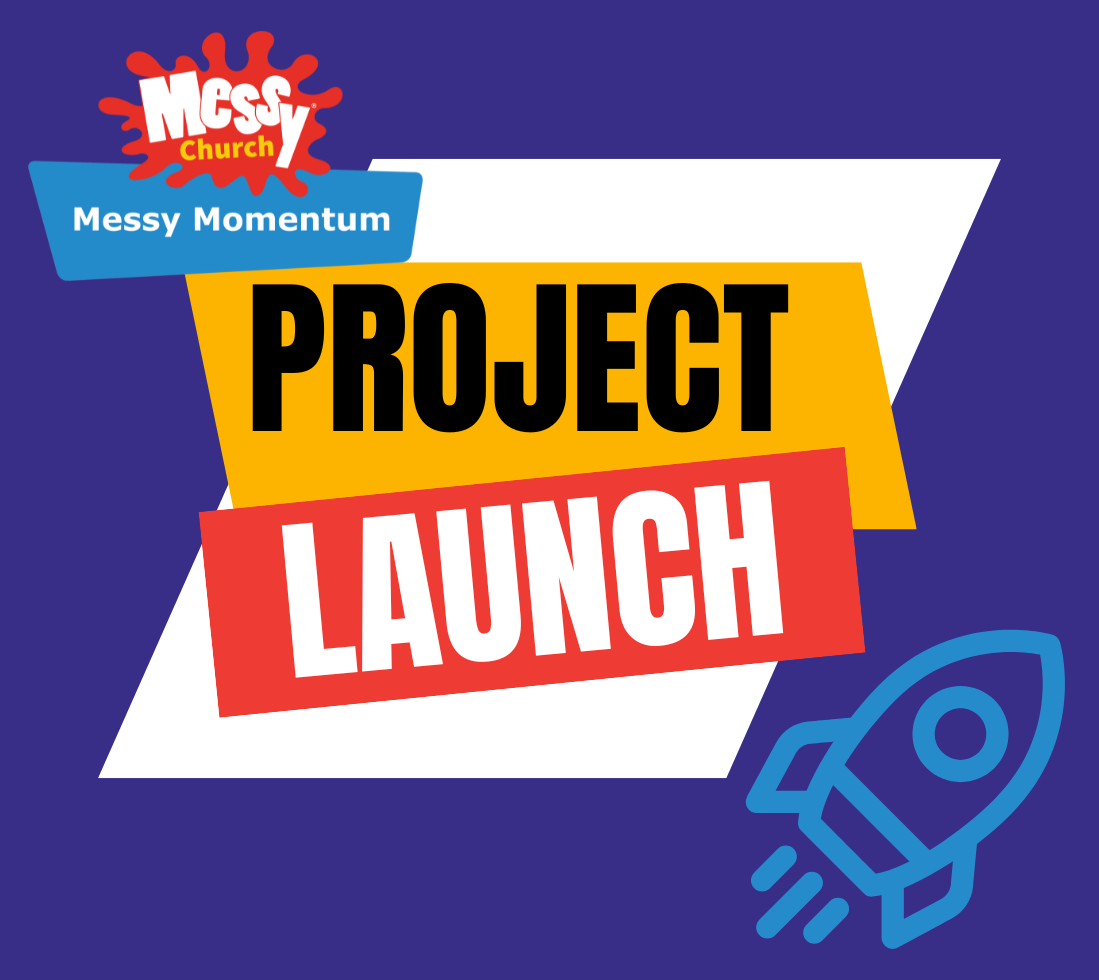 Messy Momentum - Messy Church : Messy Church
